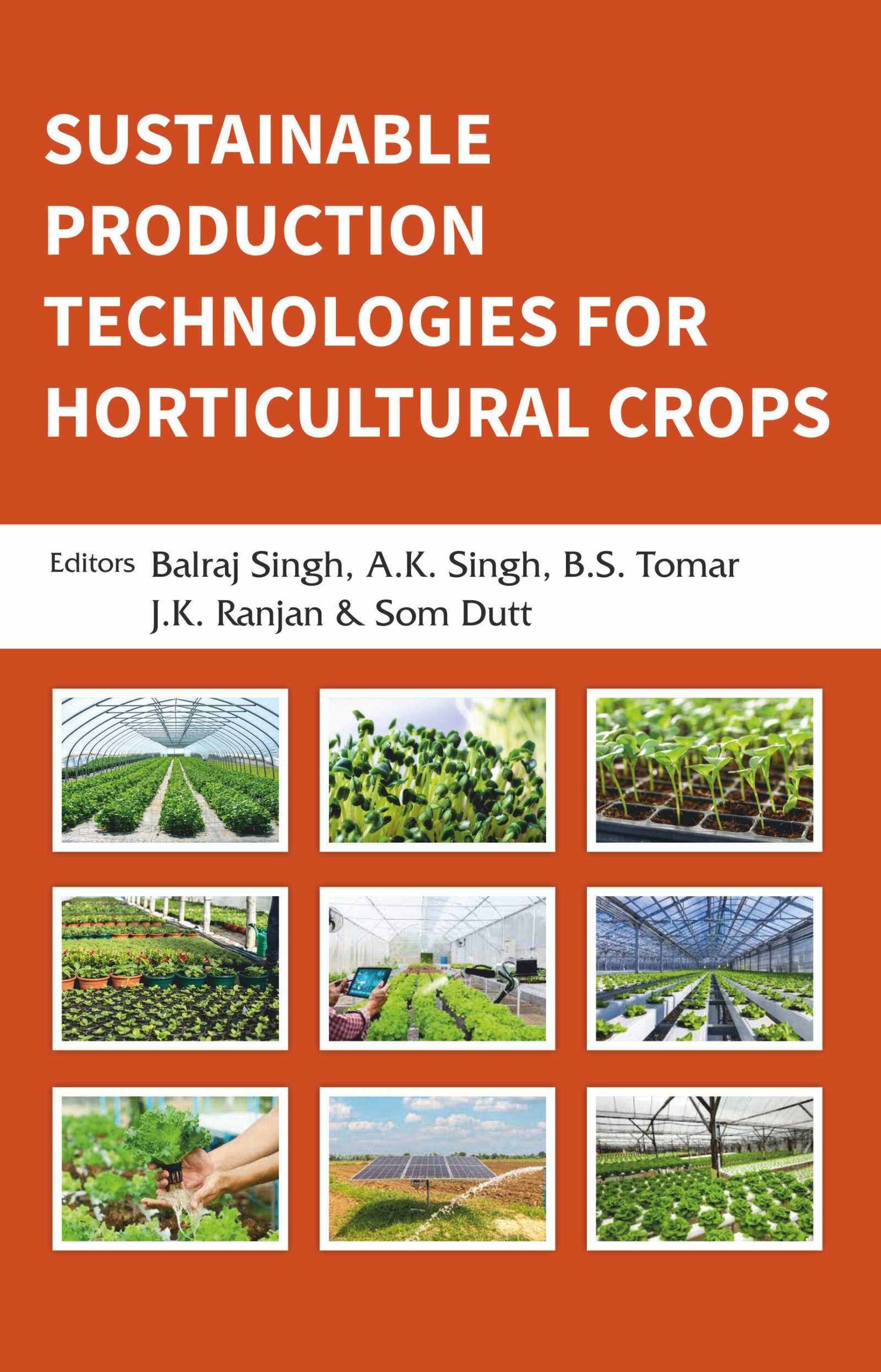 Sustainable Production Technologies for Horticultural Crops - Nanhishop